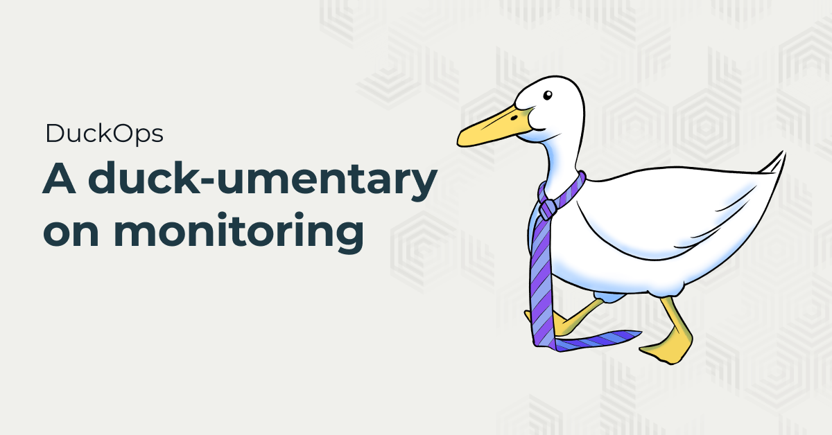 DuckOps - A duck-umentary on monitoring | Eficode